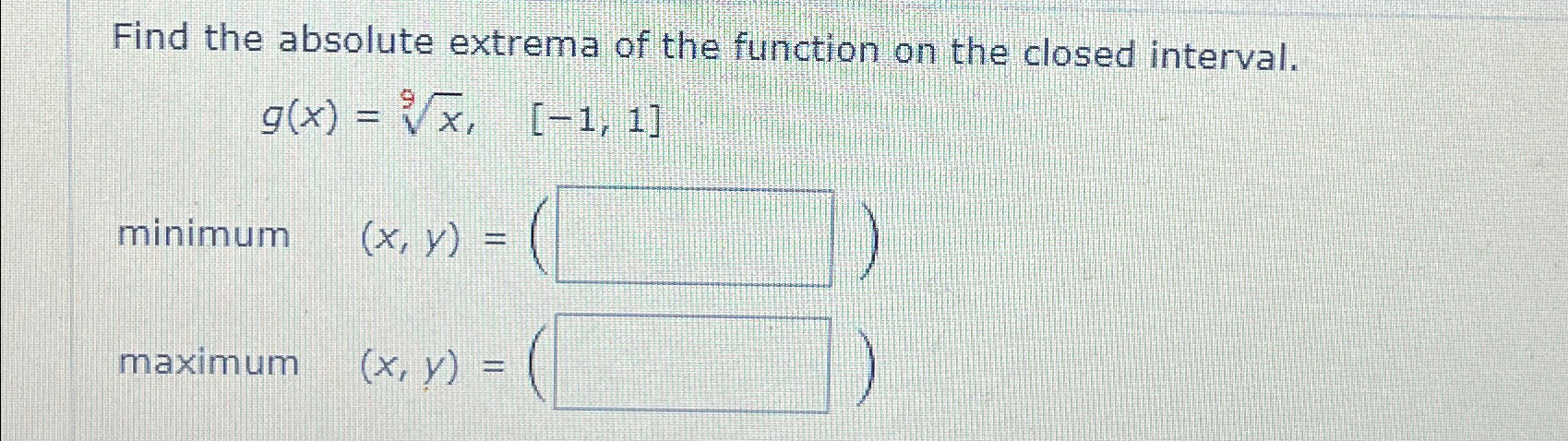 Solved Find the absolute extrema of the function on the | Chegg.com