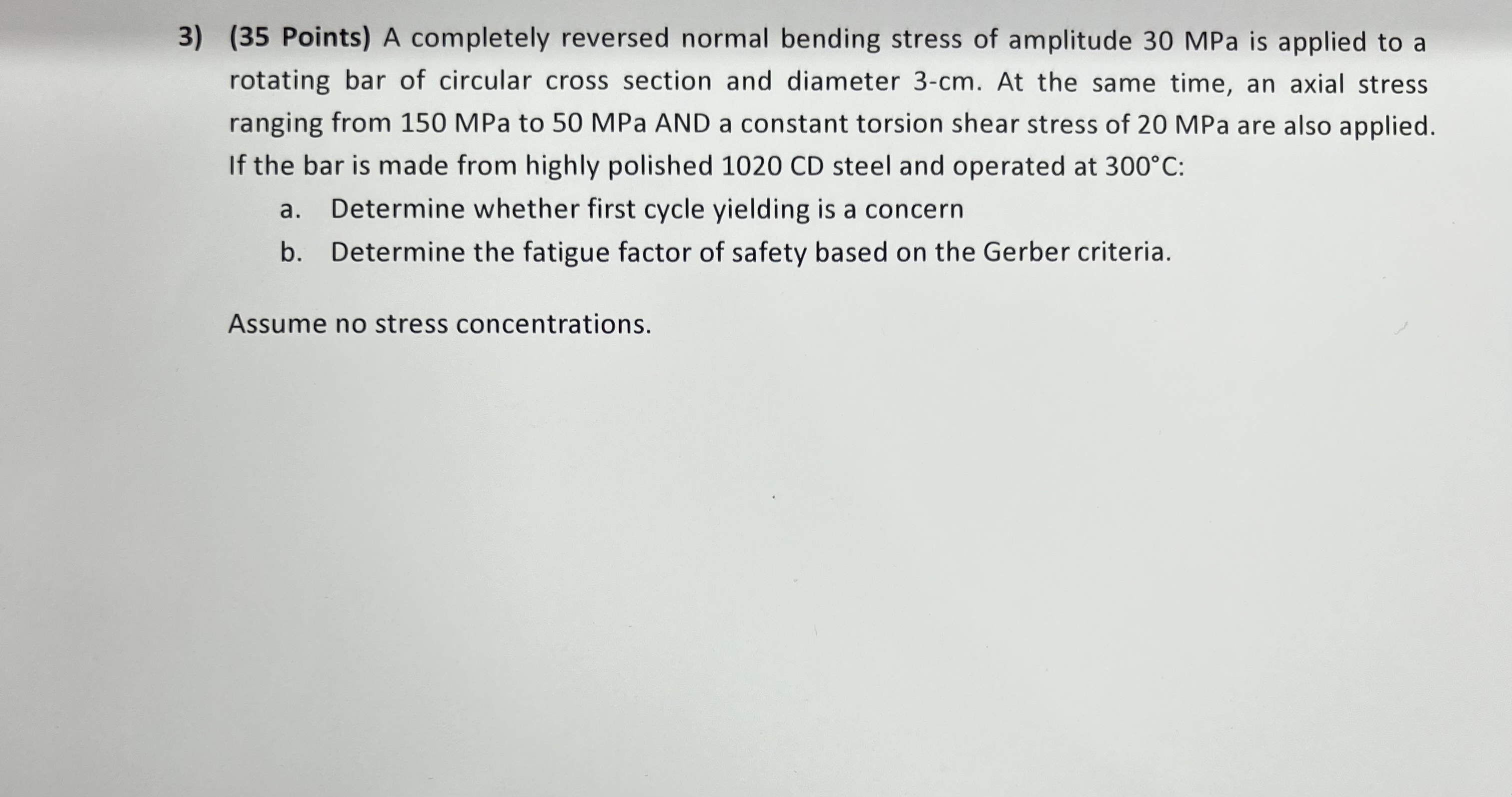 Solved (35 ﻿Points) ﻿A completely reversed normal bending | Chegg.com