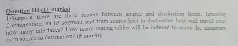 Solved Question III (11 ﻿marks)1-Suppose there are three | Chegg.com