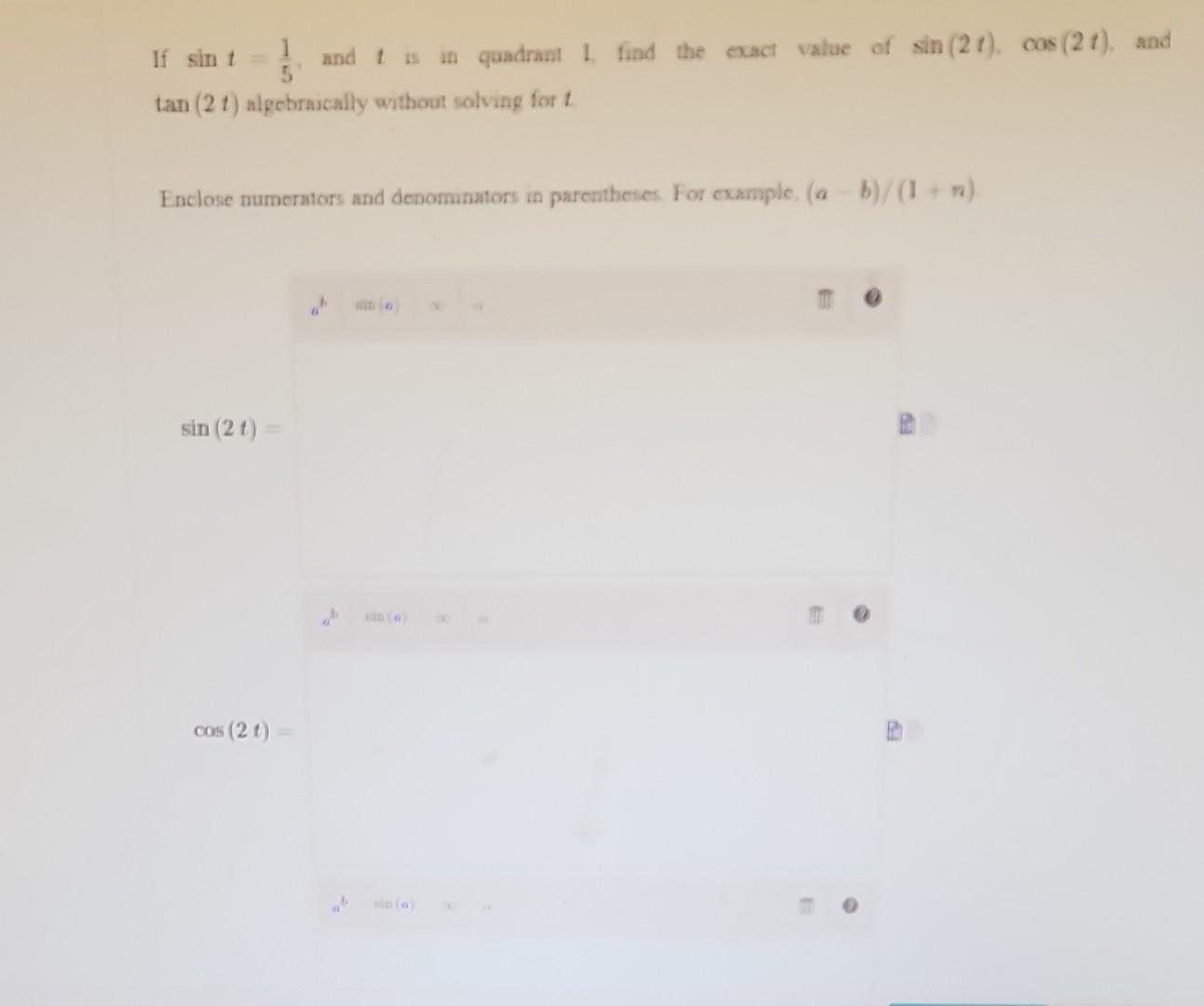 Solved If sint=51, and t is in quadrant 1 find the exact | Chegg.com