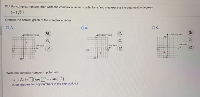 Solved Plot the complex number, then write the complex | Chegg.com