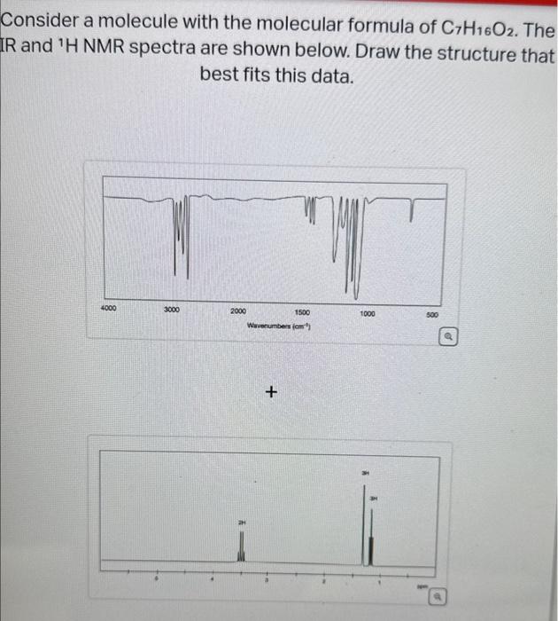 Solved Consider a molecule with the molecular formula of | Chegg.com