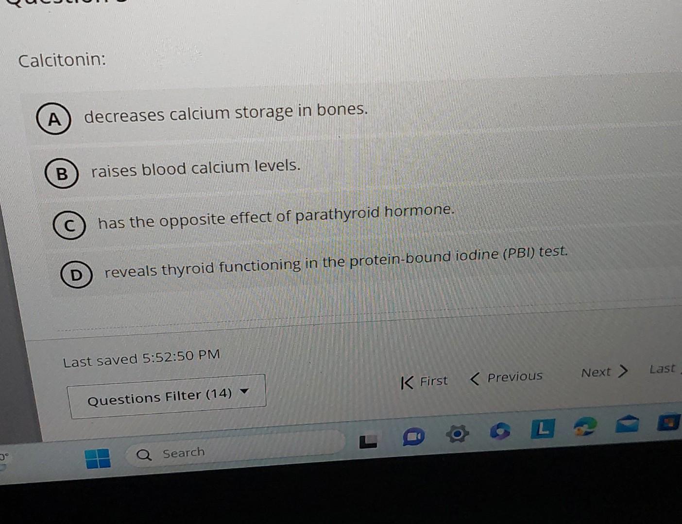 Solved Calcitonin: decreases calcium storage in bones. | Chegg.com