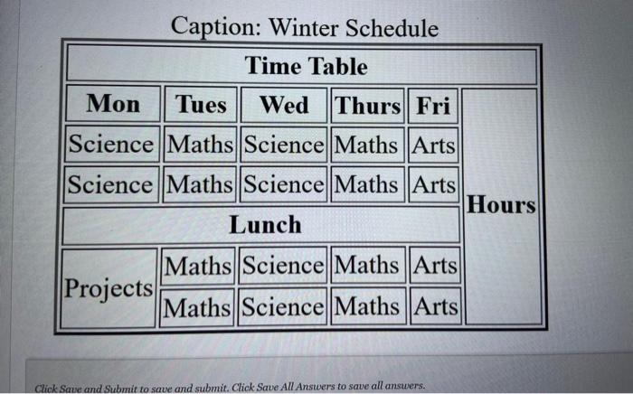 Caption: Winter Schedule Time Table Mon Tues Wed | Chegg.com