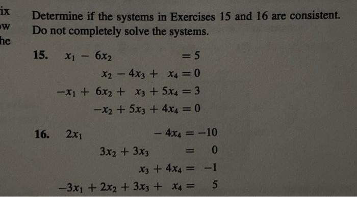 Solved ix Determine if the systems in Exercises 15 and 16 | Chegg.com