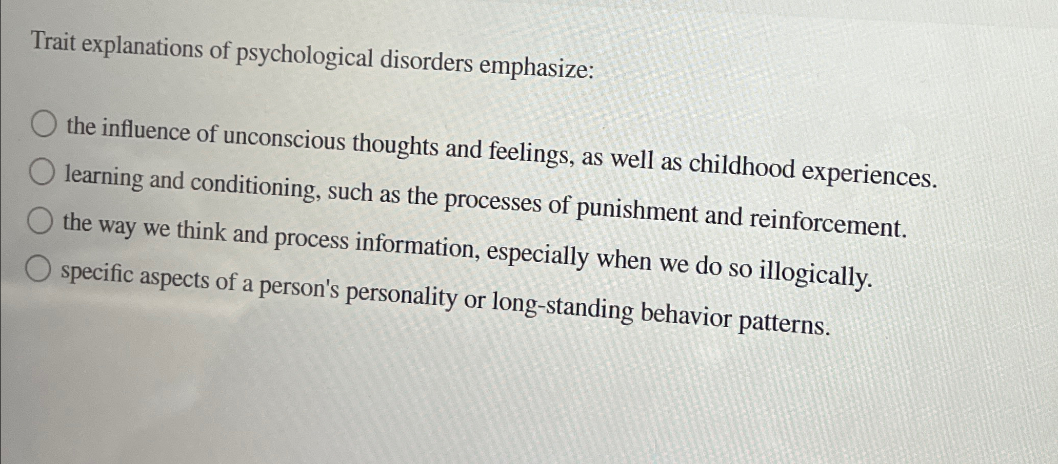 Solved Trait explanations of psychological disorders | Chegg.com