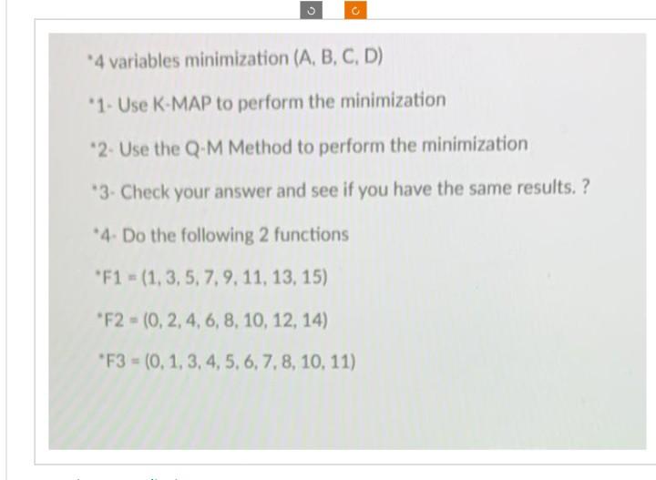 Solved "4 variables minimization (A, B, C. D) '1. Use K-MAP | Chegg.com