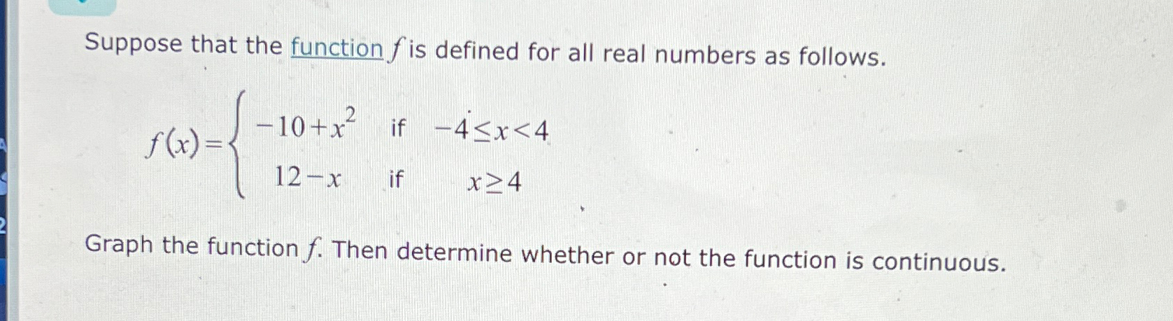 Solved Suppose that the function f ﻿is defined for all real | Chegg.com