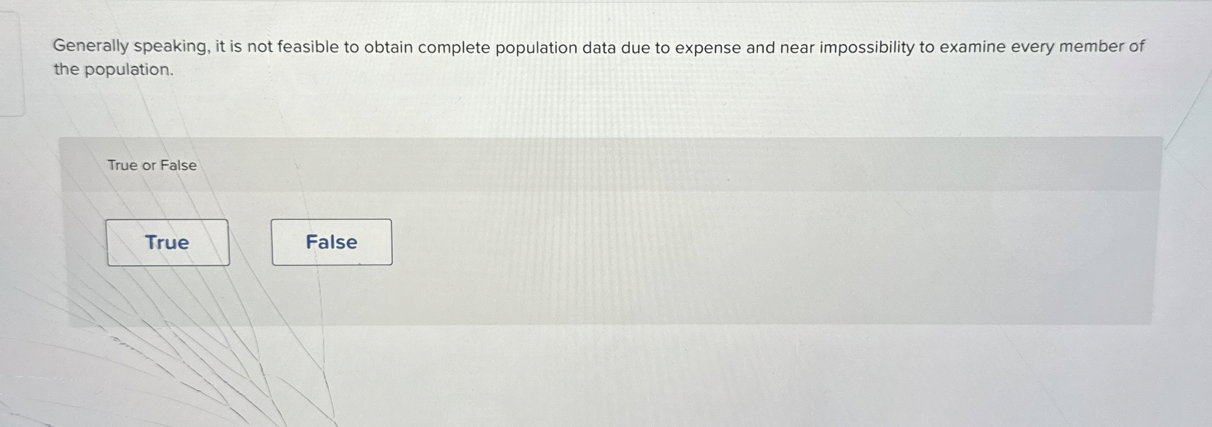 Solved Generally speaking, it is not feasible to obtain | Chegg.com