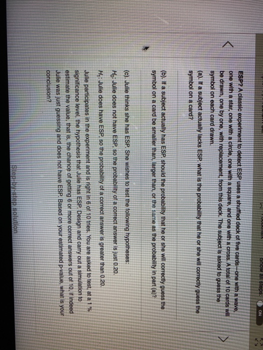 Solved Show all steps: ON > ESP2 A classic experiment to | Chegg.com