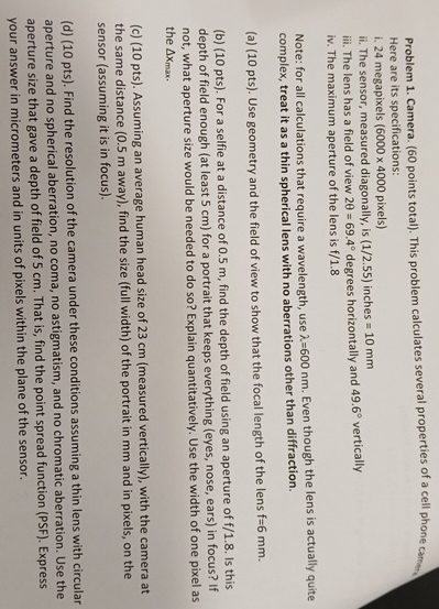 Solved Problem 1. ﻿Camera. ( 60 ﻿points total). ﻿This | Chegg.com