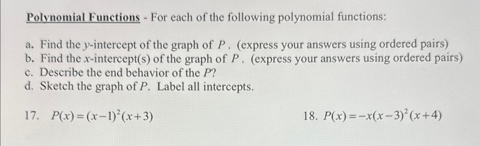 Solved Polynomial Functions - ﻿For each of ﻿the following | Chegg.com