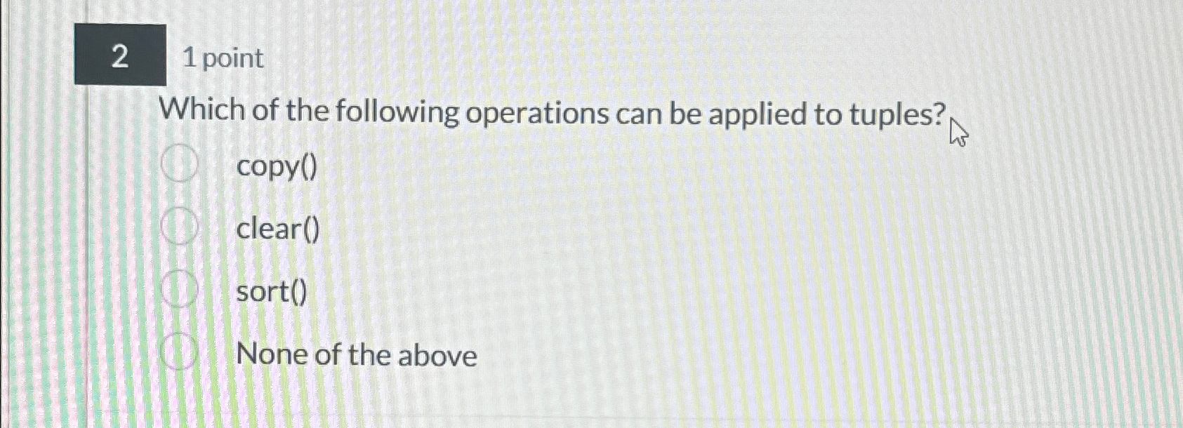 Solved 21 ﻿pointWhich of the following operations can be | Chegg.com