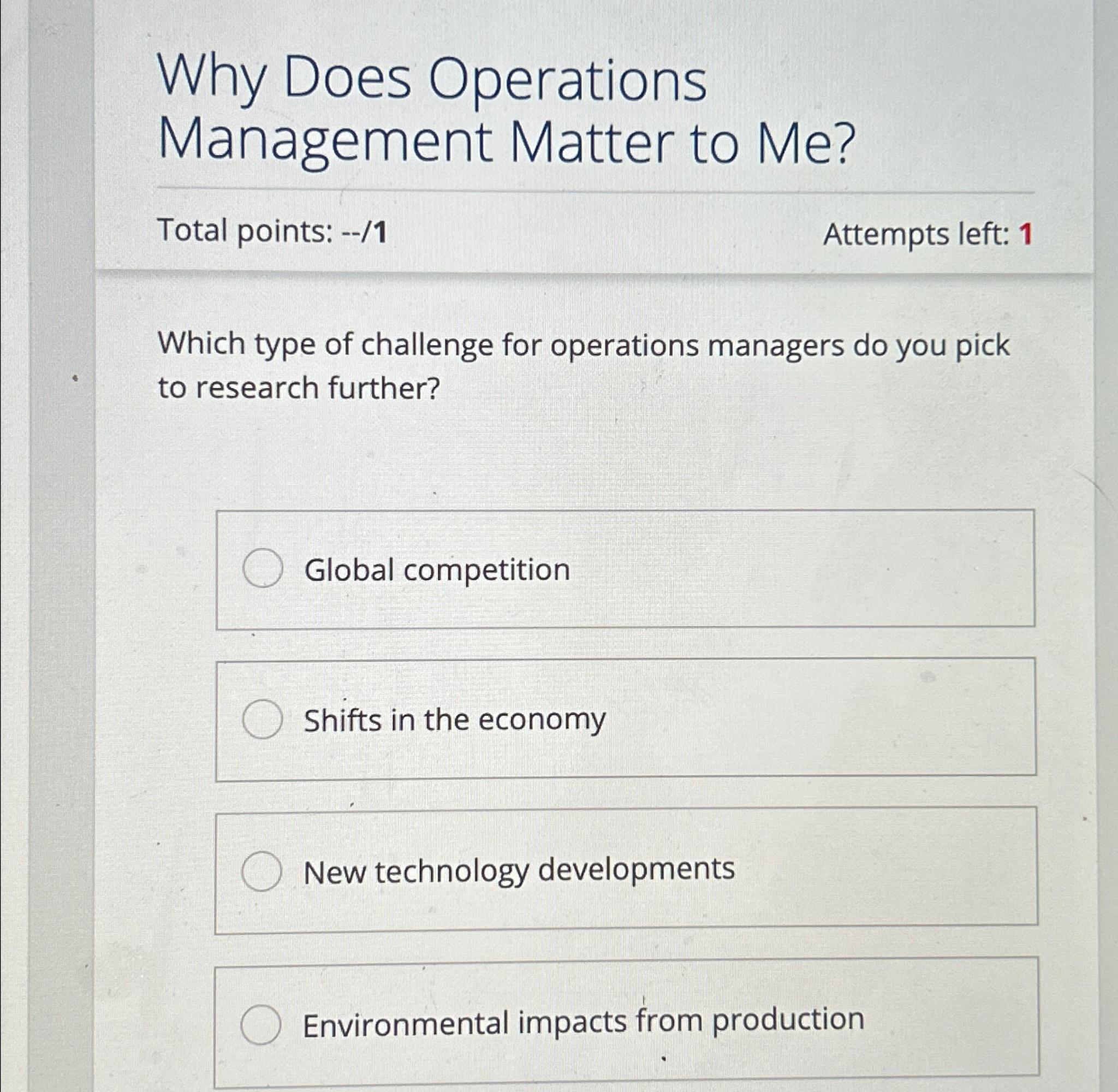 Solved Why Does Operations Management Matter to Me?Which | Chegg.com