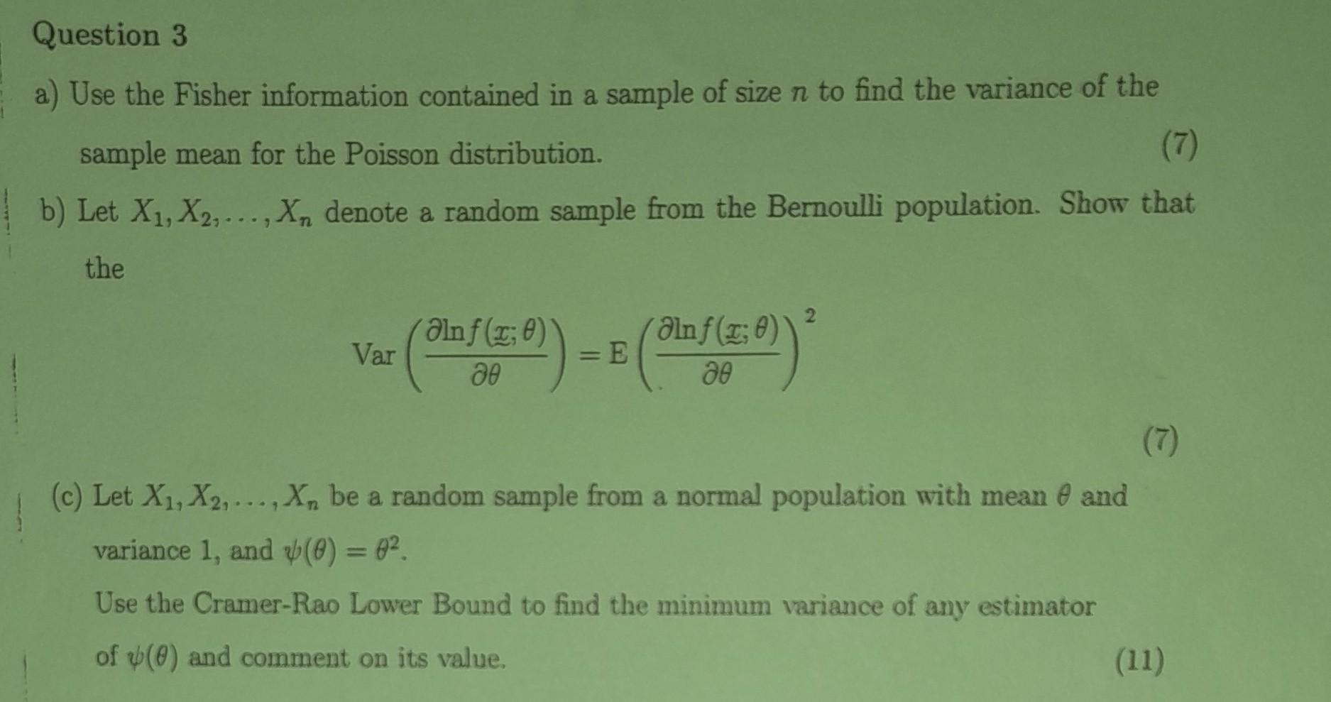 Solved a) Use the Fisher information contained in a sample | Chegg.com