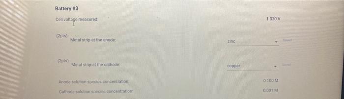Solved Part 1 Data Summary (1pt) Battery #1: Anode | Chegg.com