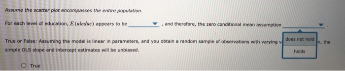 Solved 13. Assumption SLR.4 (Zero Conditional Mean) One | Chegg.com