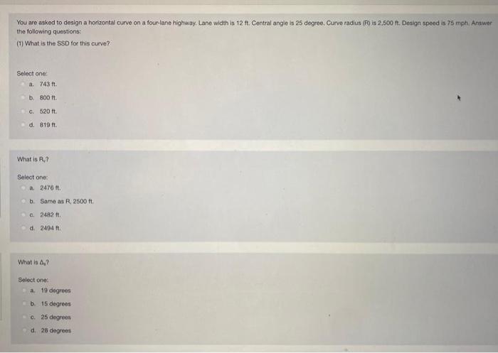 Solved You are asked to design a horizontal curve on a | Chegg.com