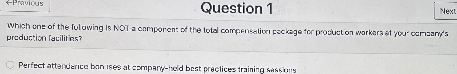 Solved larr PreviousQuestion 1Which one of the following is | Chegg.com