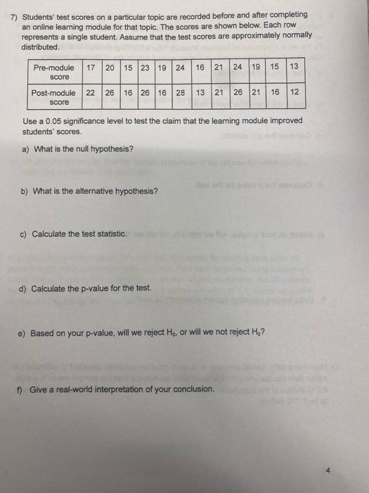 Solved 7) Students' test scores on a particular topic are | Chegg.com