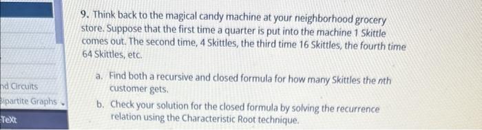 Solved 9. Think back to the magical candy machine at your | Chegg.com