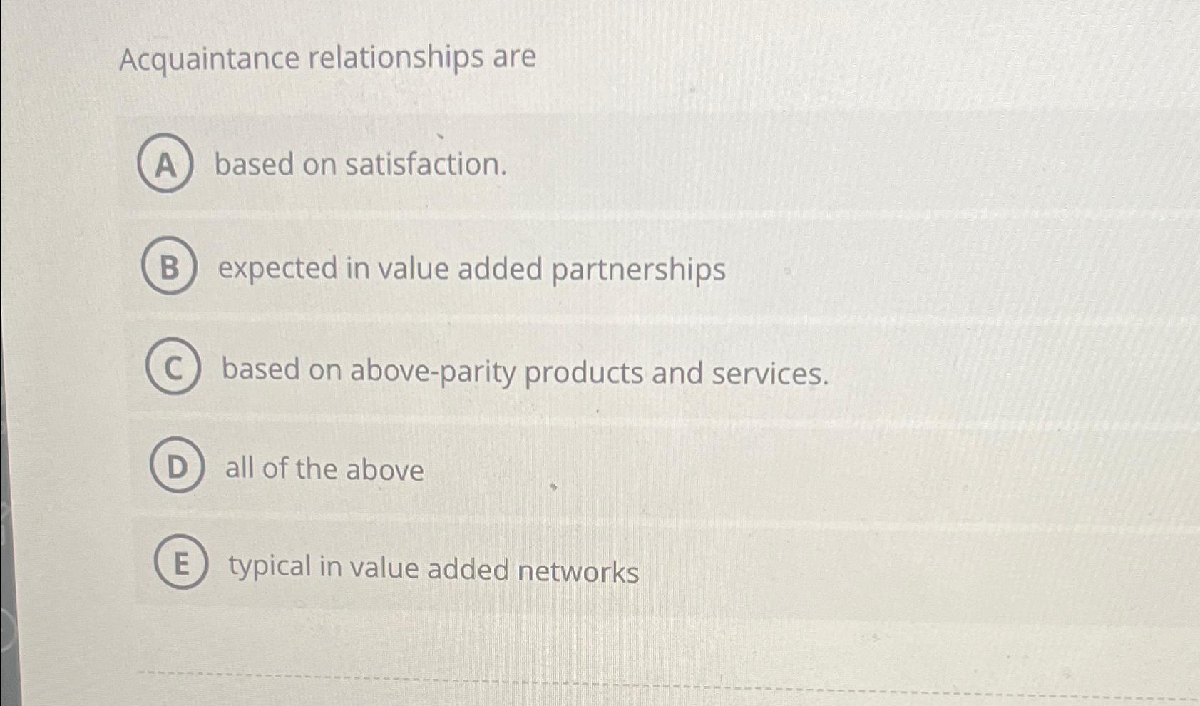 Solved Acquaintance relationships arebased on | Chegg.com