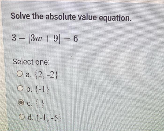 Solved Solve the absolute value equation. 3 – 3w +91 = 6 | Chegg.com
