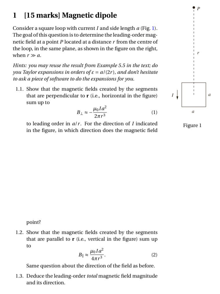 Solved 1 [15 ﻿marks] ﻿Magnetic dipoleConsider a square loop | Chegg.com