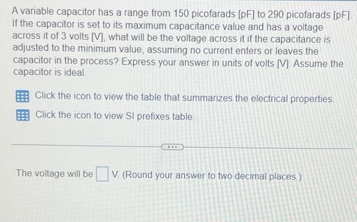 Solved A variable capacitor has a range from 150 picofarads | Chegg.com