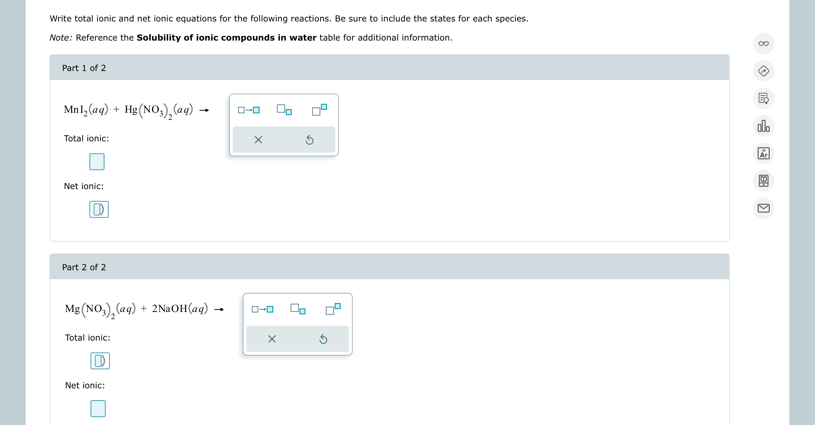 Solved Write total ionic and net ionic equations for the | Chegg.com