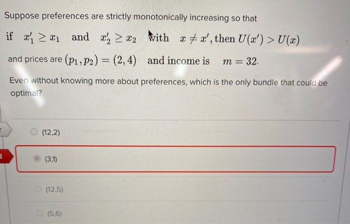 Solved Suppose preferences are strictly monotonically | Chegg.com
