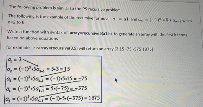 Solved The following problem is similar to the P5 recursive | Chegg.com
