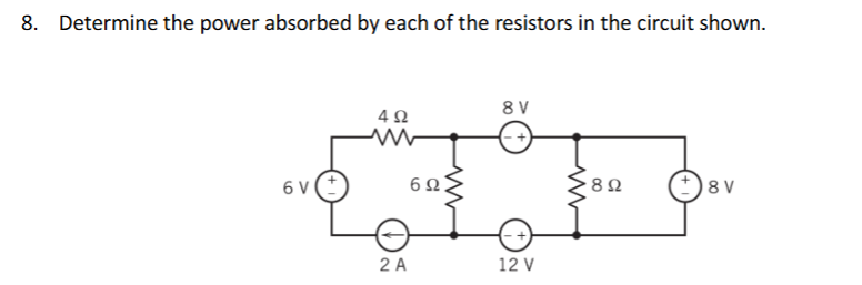 Determine the power absorbed by each of the resistors | Chegg.com