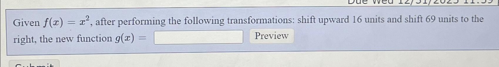 Solved Given f(x)=x2, ﻿after performing the following | Chegg.com