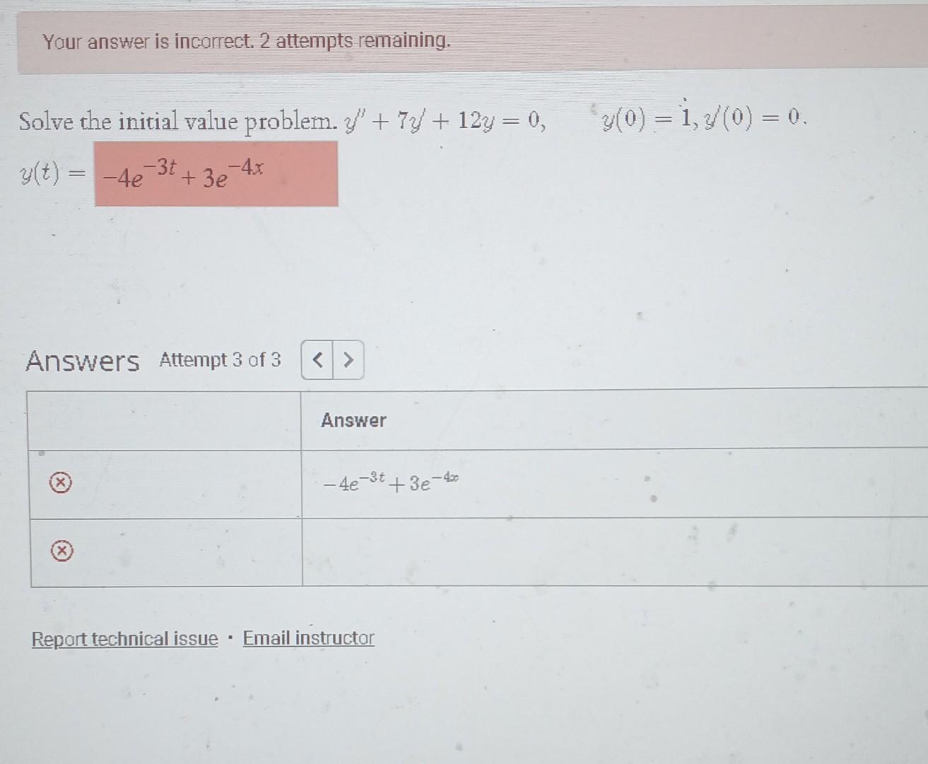 Solved Your answer is incorrect. 2 attempts remaining. Solve | Chegg.com