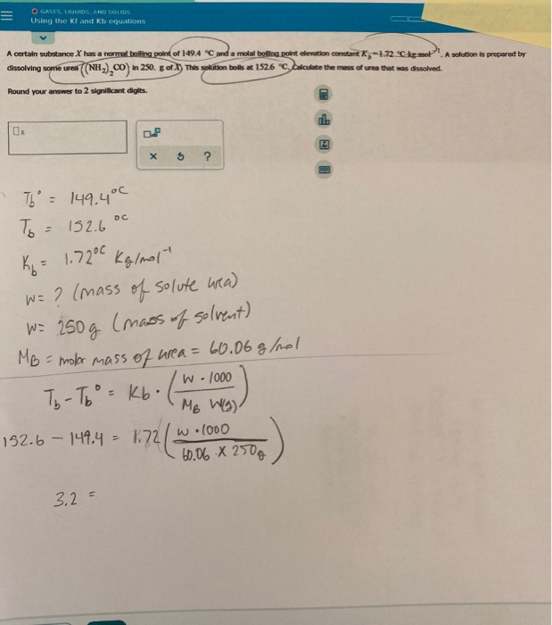Solved O GASES. LIUM, AND SOLIDS Using the ki and Kb | Chegg.com