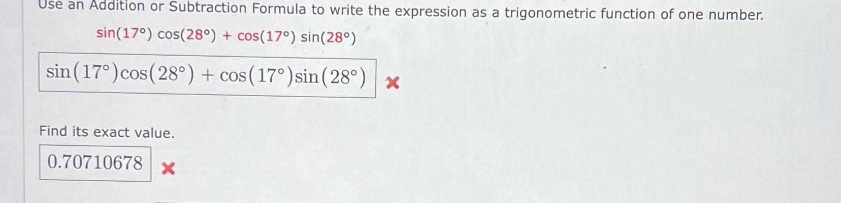 Solved Use an Addition or Subtraction Formula to write the | Chegg.com