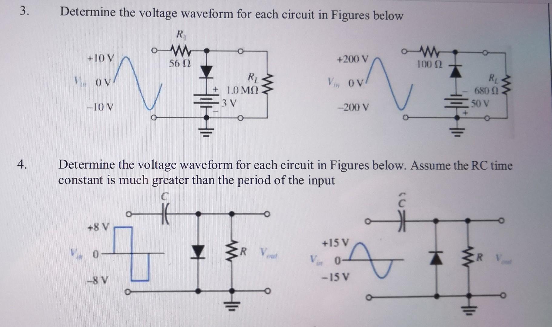 Solved Determine the voltage waveform for each circuit in | Chegg.com