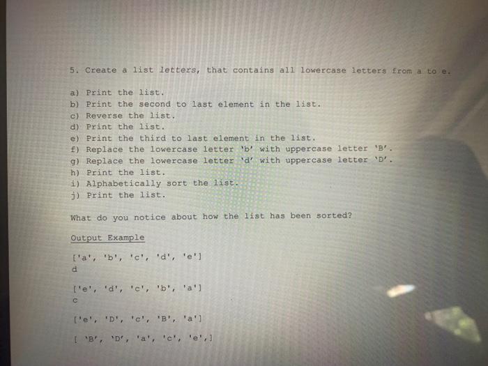 Solved 5. Create a list letters, that contains all lowercase | Chegg.com
