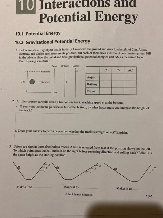 Solved 10 Interactions and Potential Energy 10.1 Potential | Chegg.com
