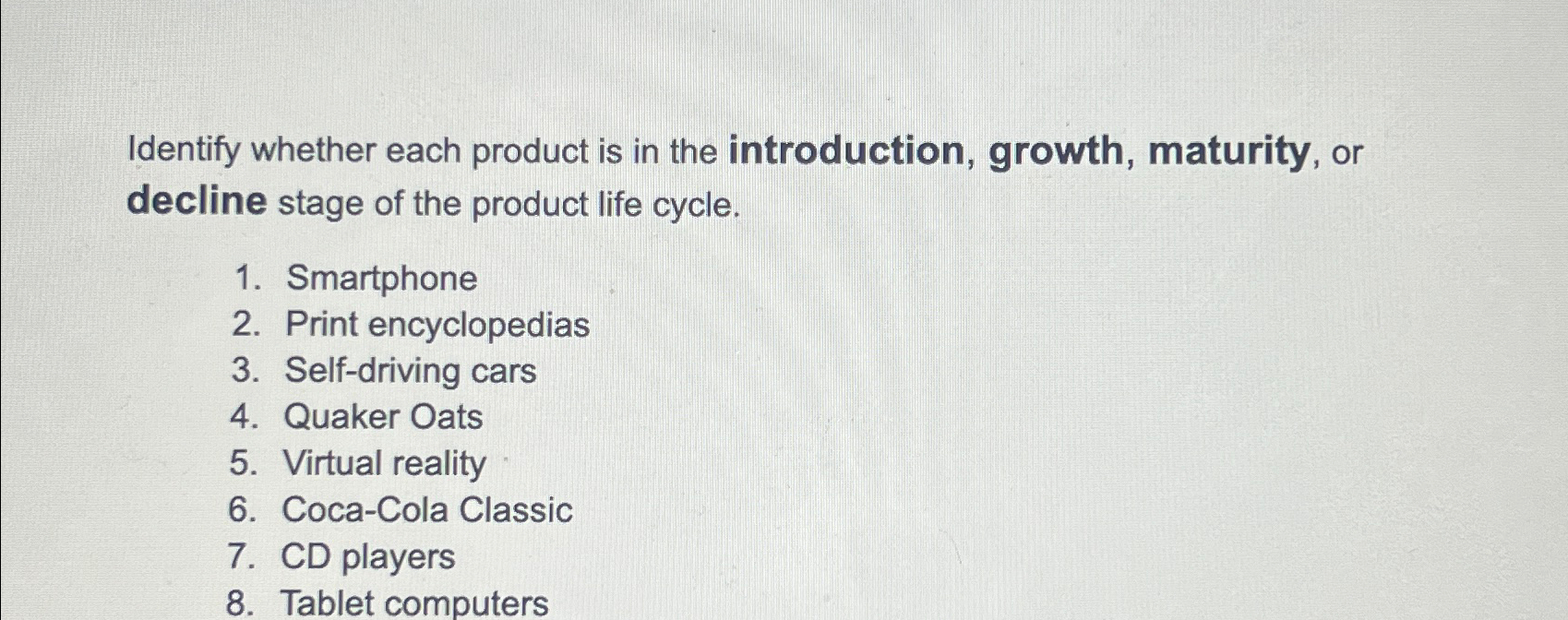 Solved Identify whether each product is in the introduction, | Chegg.com