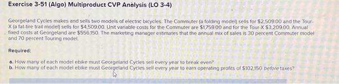 Solved Exercise 3-51 (Algo) Multiproduct CVP Analysis (LO | Chegg.com