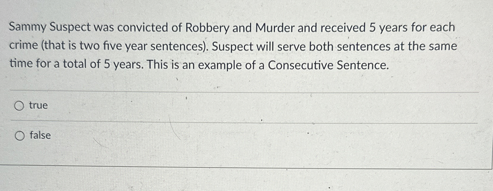 Solved Sammy Suspect was convicted of Robbery and Murder and | Chegg.com
