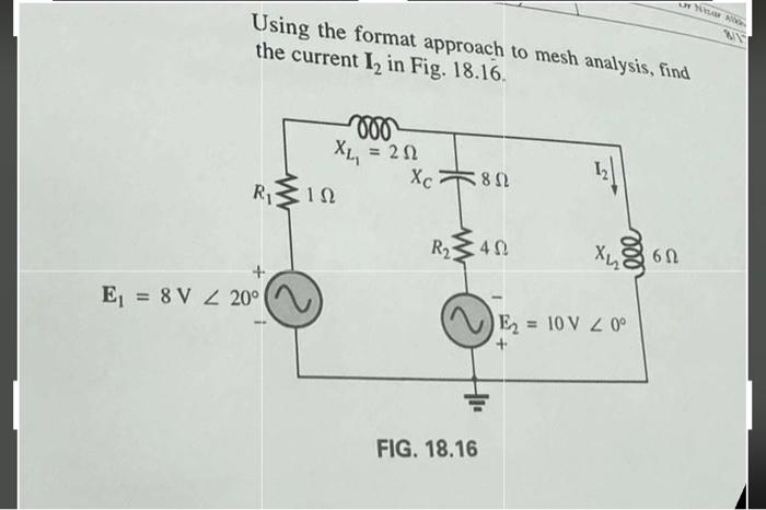 Solved Using the format approach to mesh analysis, find the | Chegg.com