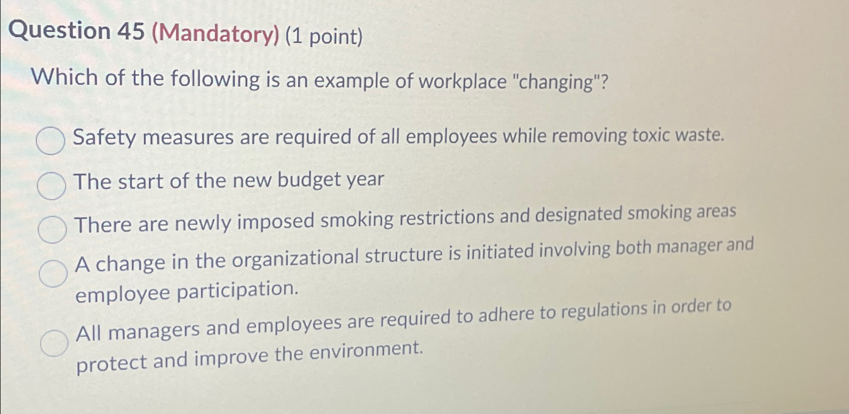 Solved Question 45 (Mandatory) (1 ﻿point)Which of the | Chegg.com