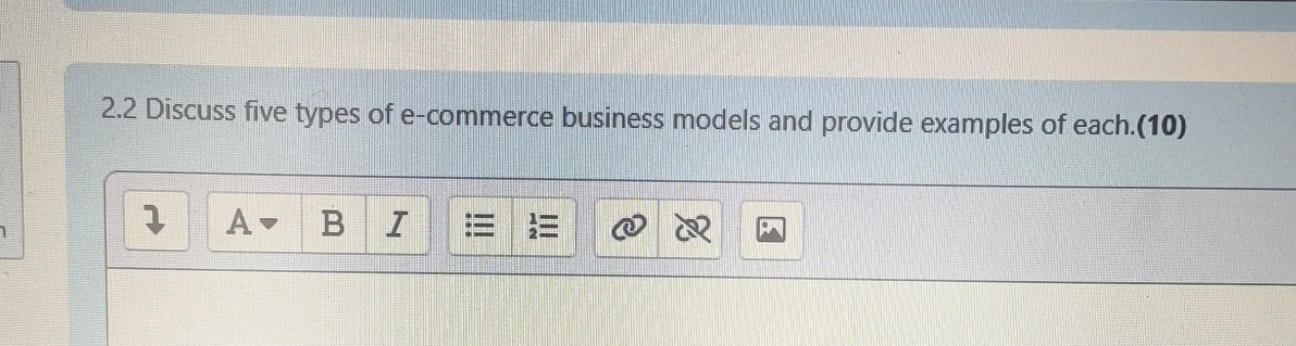 Solved 2.2 ﻿Discuss five types of e-commerce business models | Chegg.com