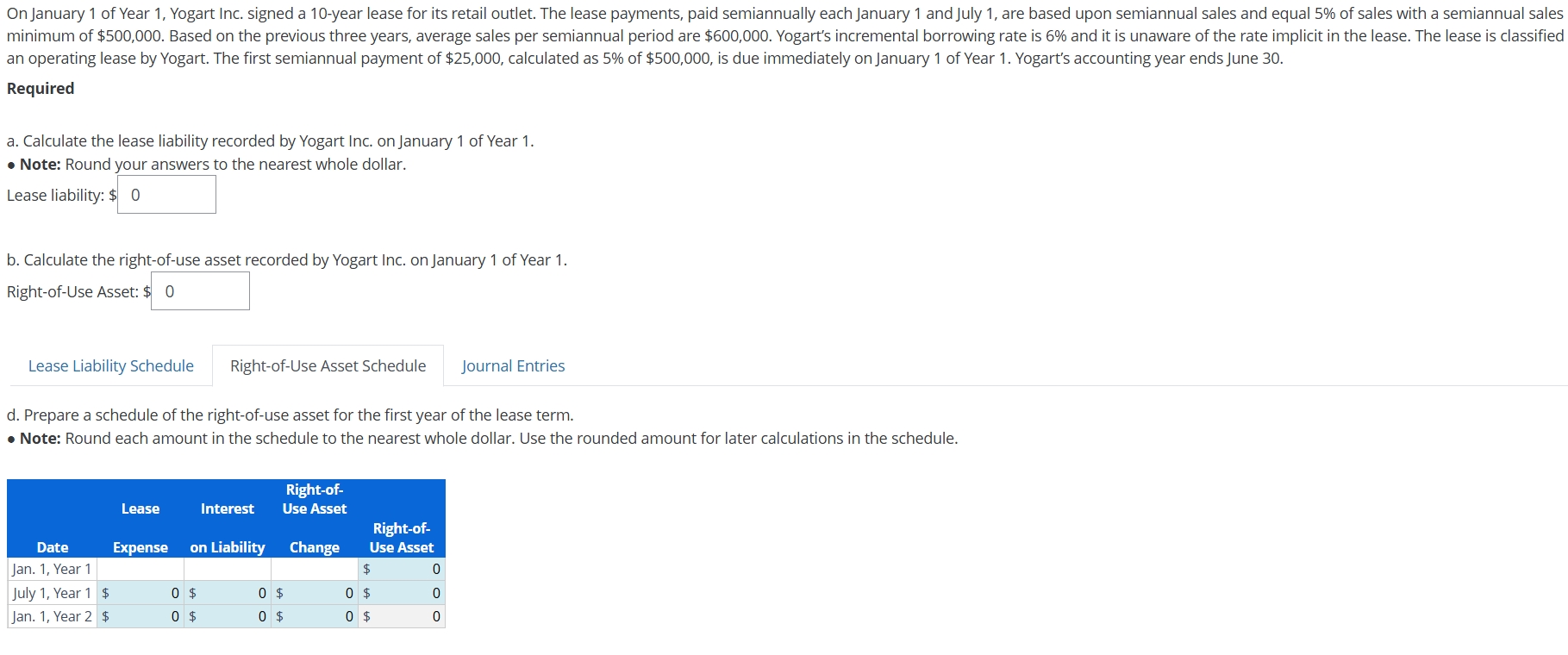 Solved an operating lease by Yogart. The first semiannual | Chegg.com