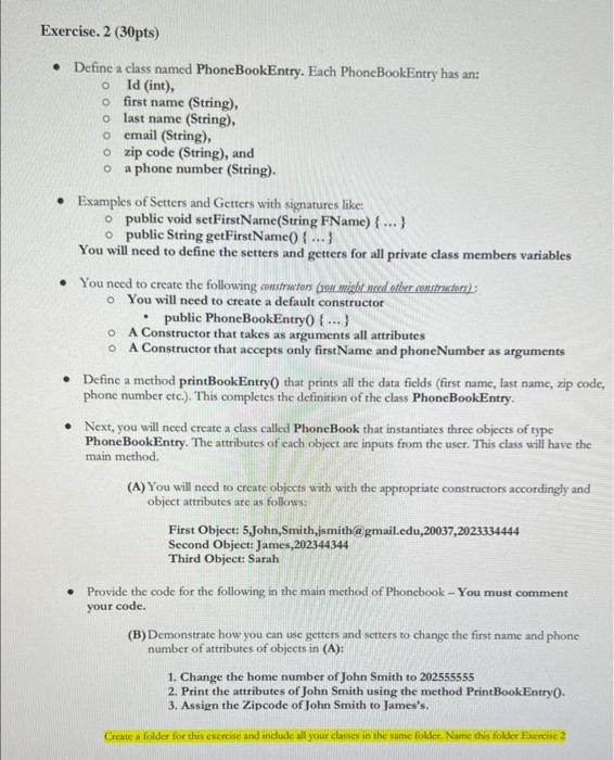 Solved Exercise. 2 (30pts) - Define a chass named | Chegg.com