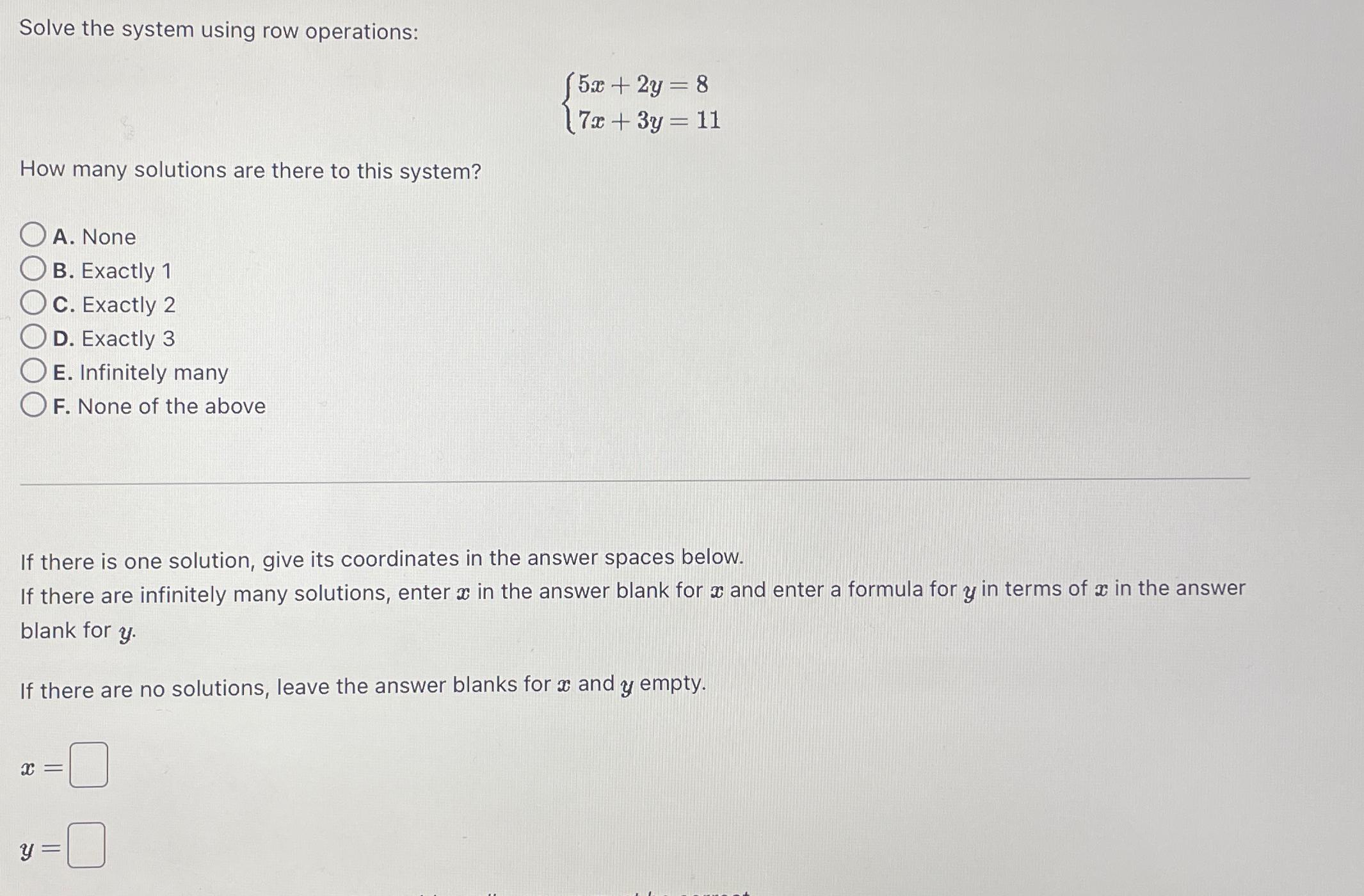 Solved Solve the system using row | Chegg.com