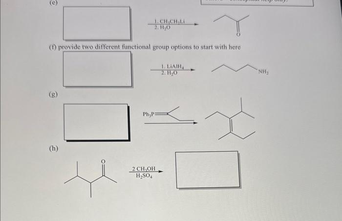 Solved (f) provide two different functional group options to | Chegg.com